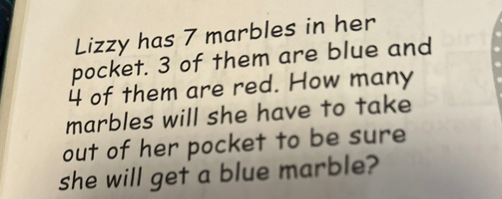Solved Lizzy has 7 ﻿marbles in her pocket. 3 ﻿of them are | Chegg.com