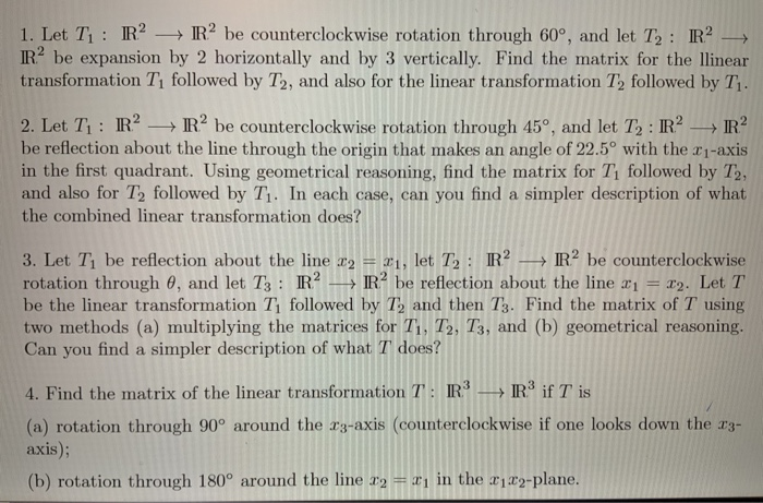 Solved -> 1. Let Ti : R2 R2 be counterclockwise rotation | Chegg.com