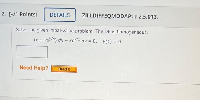 Solved Solve the given initial-value problem. The DE is | Chegg.com