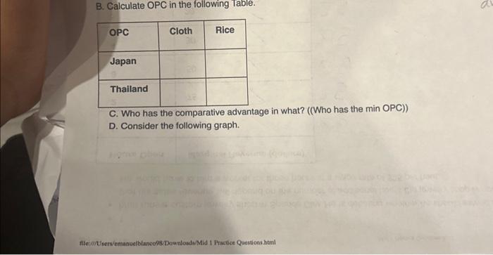 Solved B. Calculate OPC in the following Table. C. Who has | Chegg.com