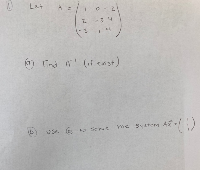 Solved Let A 1 O 21 12 1 3 3 4 4 a Find A if Exist Chegg solved-let-a-1-o-21-12-1-3-3-4-4-a-find-a-if-exist-chegg
