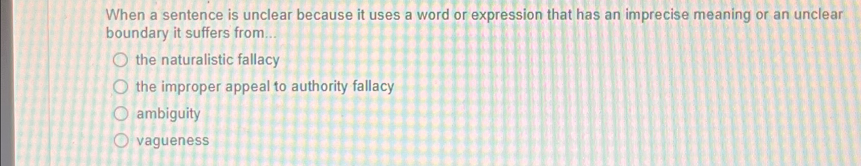 Solved When a sentence is unclear because it uses a word or | Chegg.com