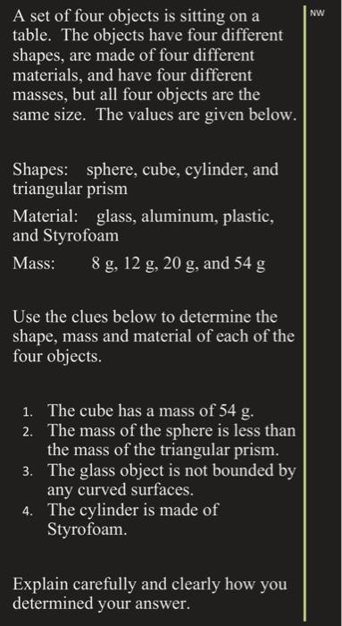 Solved NW A set of four objects is sitting on a table. The | Chegg.com