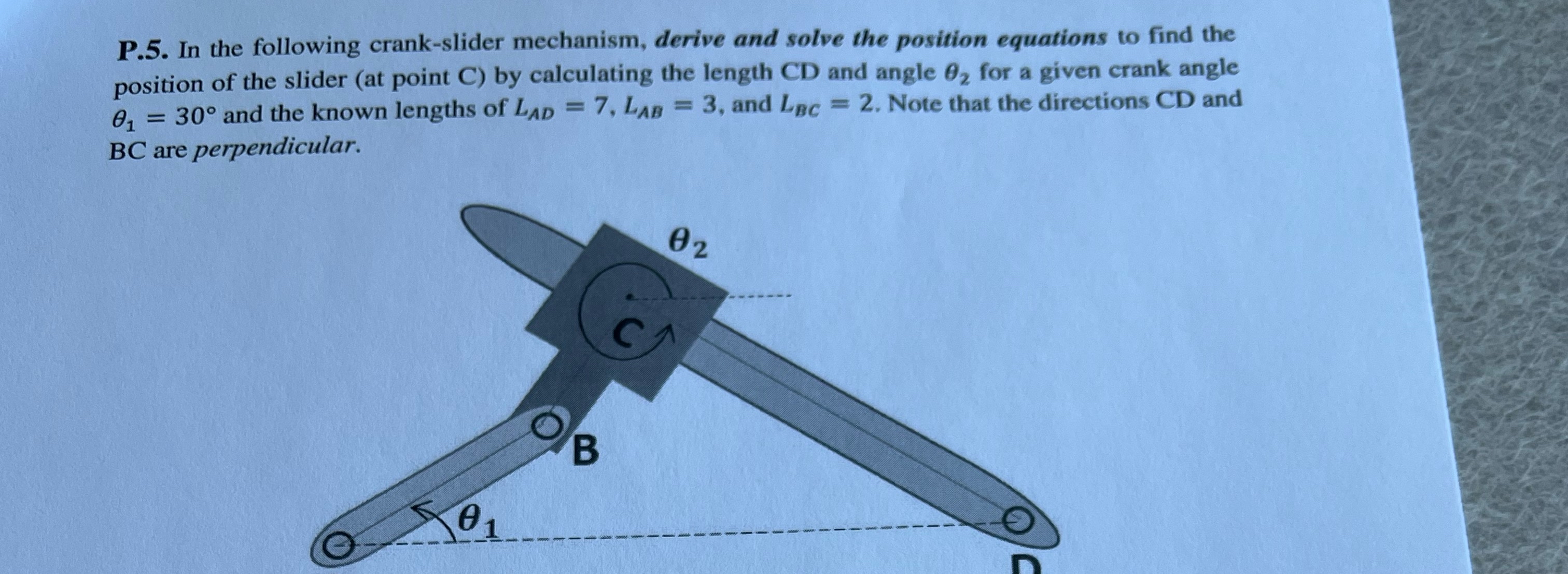 Solved P.5. ﻿In the following crank-slider mechanism, derive | Chegg.com