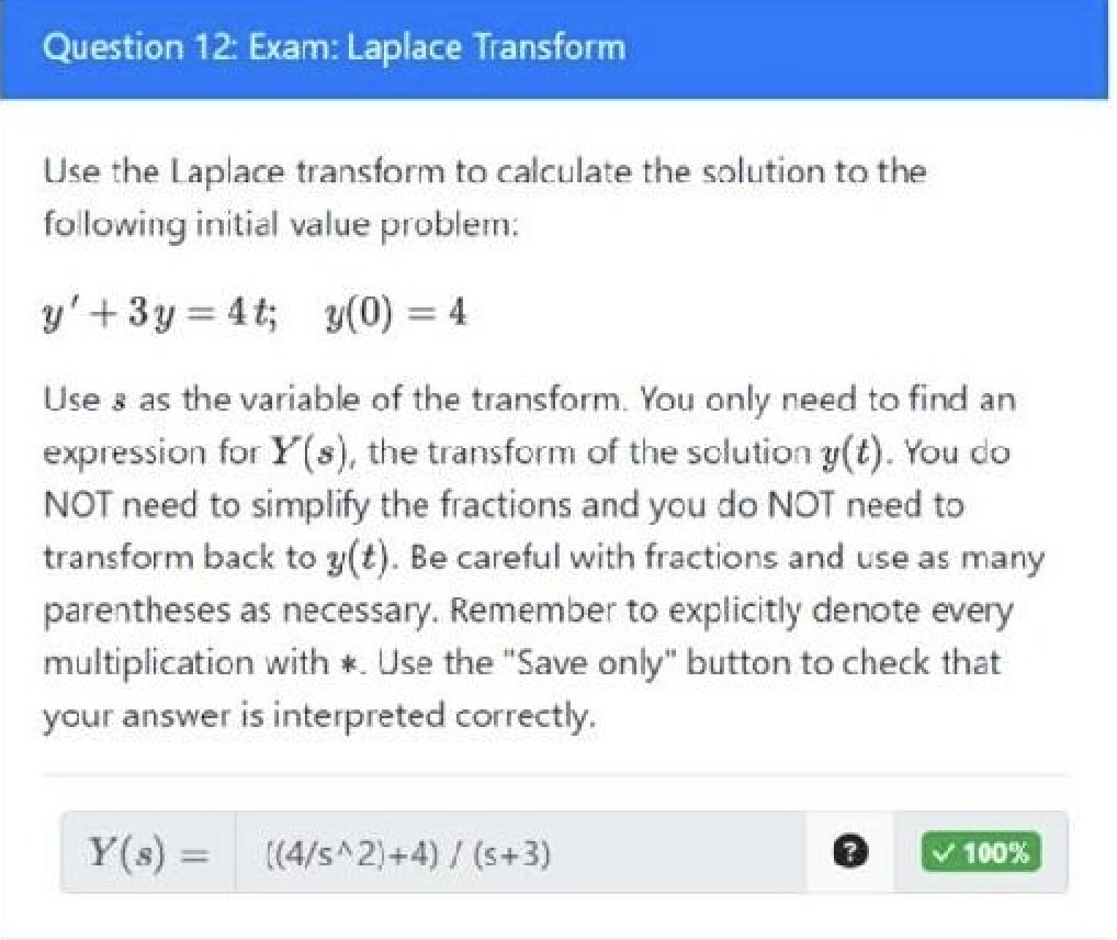 Solved Use the Laplace transform to calculate the solution | Chegg.com