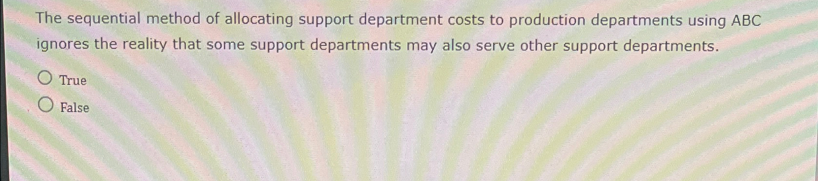 Solved The sequential method of allocating support | Chegg.com