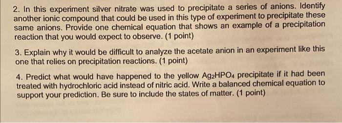 Solved 2. In this experiment silver nitrate was used to | Chegg.com