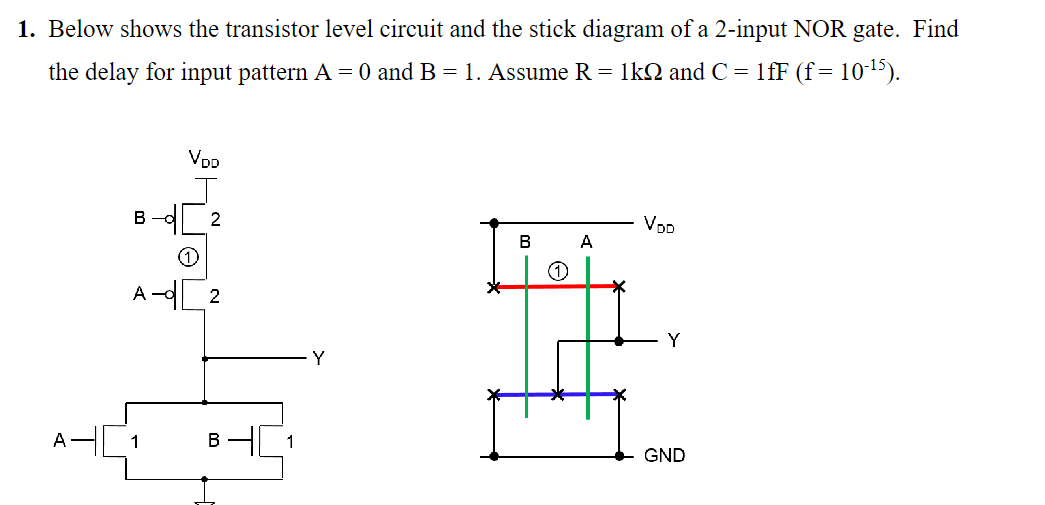 Solved Below Shows The Transistor Level Circuit And The