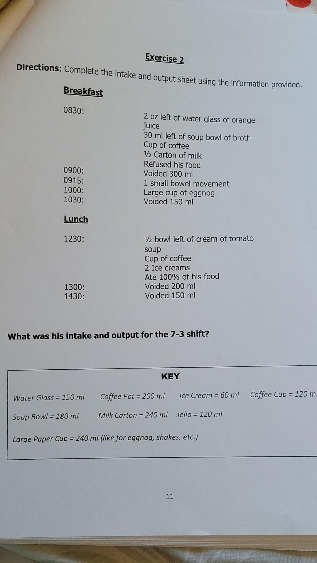 Solved Exercise 2 Directions: Complete the intake and output | Chegg.com