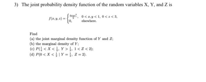 Solved The joint probability density function of the random | Chegg.com