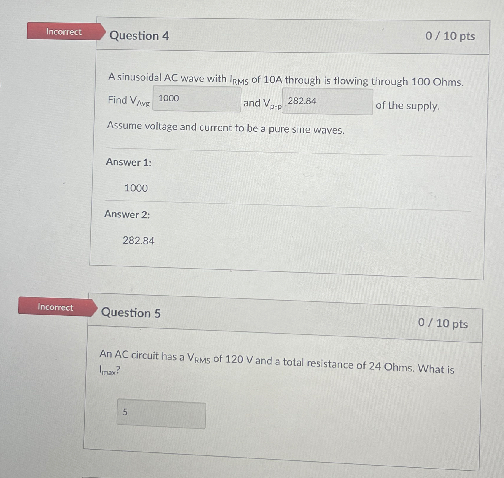 Solved IncorrectQuestion 4010 ﻿ptsA sinusoidal AC wave with | Chegg.com