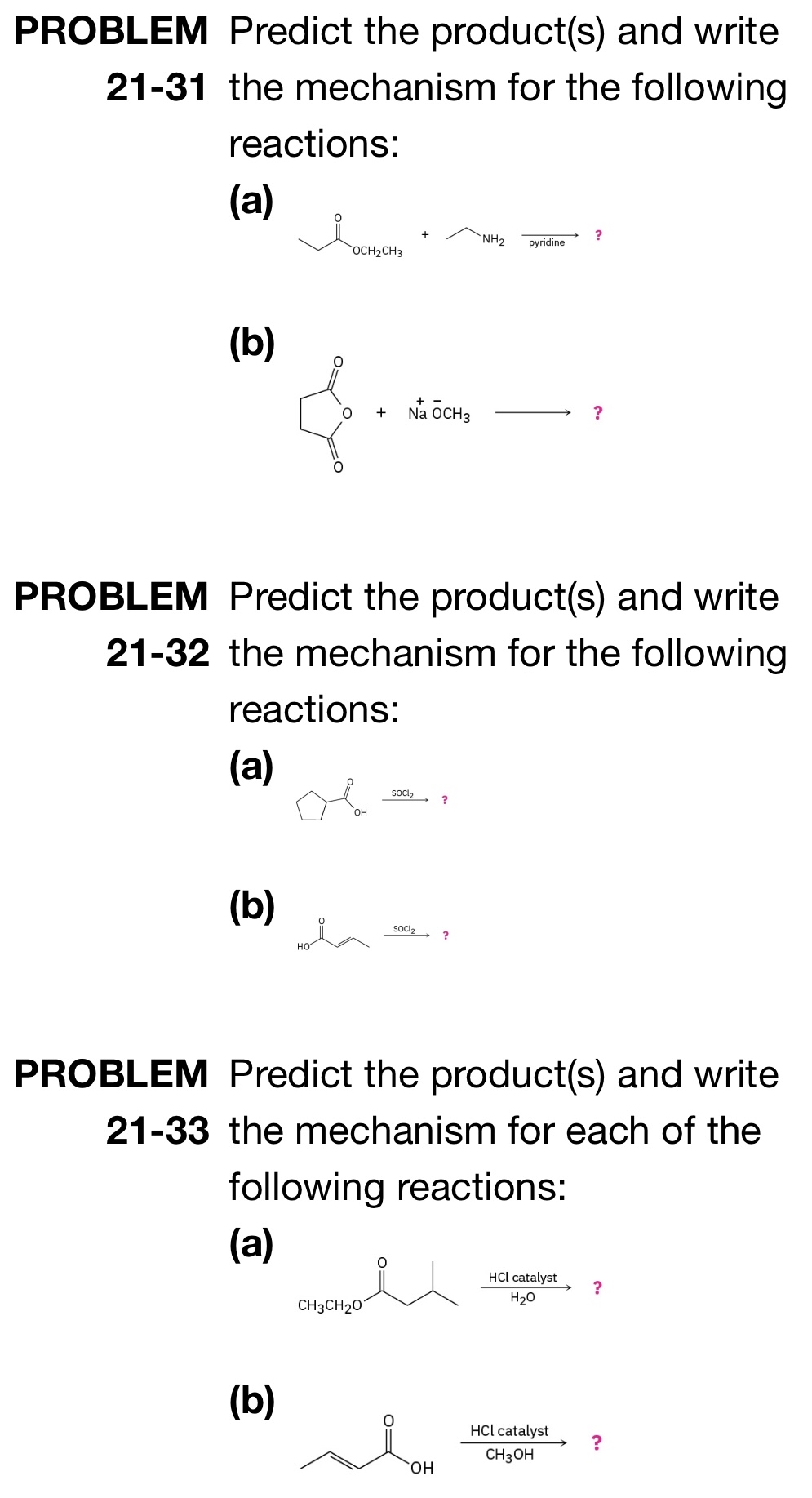 Solved PROBLEM Predict the product(s) ﻿and write 21-31 ﻿the | Chegg.com