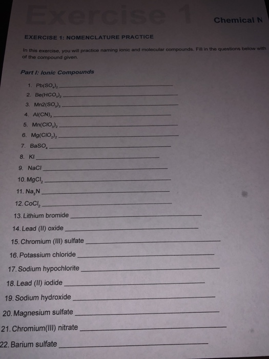 Solved Chemical N EXERCISE 1: NOMENCLATURE PRACTICE In this | Chegg.com