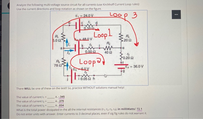 Solved Analyze the following multi-voltage source circuit | Chegg.com