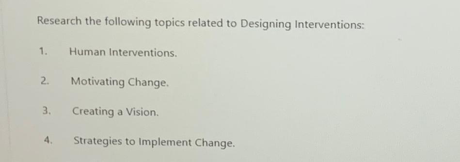 Solved Research the following topics related to Designing | Chegg.com