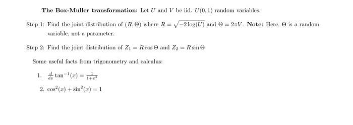 Solved The Box-Muller transformation: Let U and V be iid. | Chegg.com