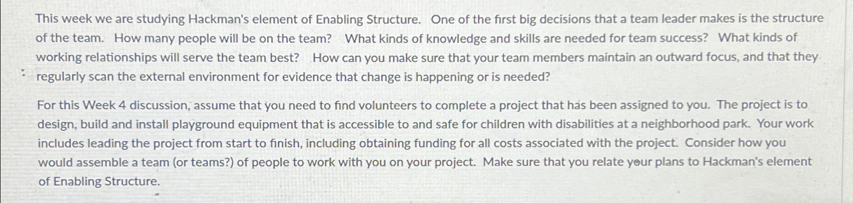 Solved This week we are studying Hackman's element of | Chegg.com