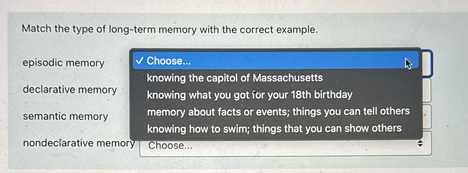 Solved Match the type of long-term memory with the correct | Chegg.com