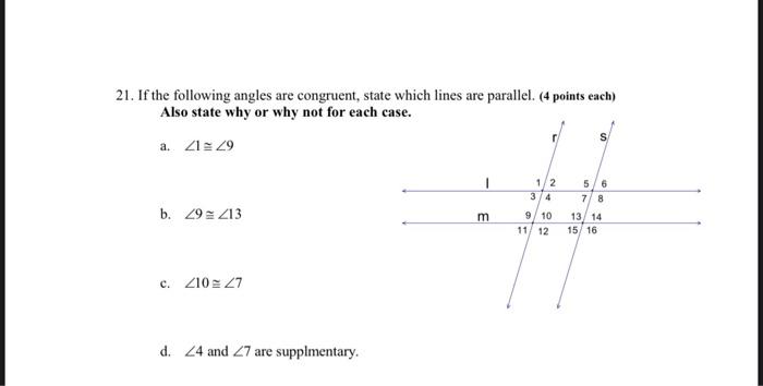 Solved 21. If the following angles are congruent, state | Chegg.com