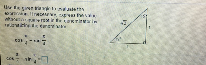 Solved Use the given triangle to evaluate the expression. If | Chegg.com