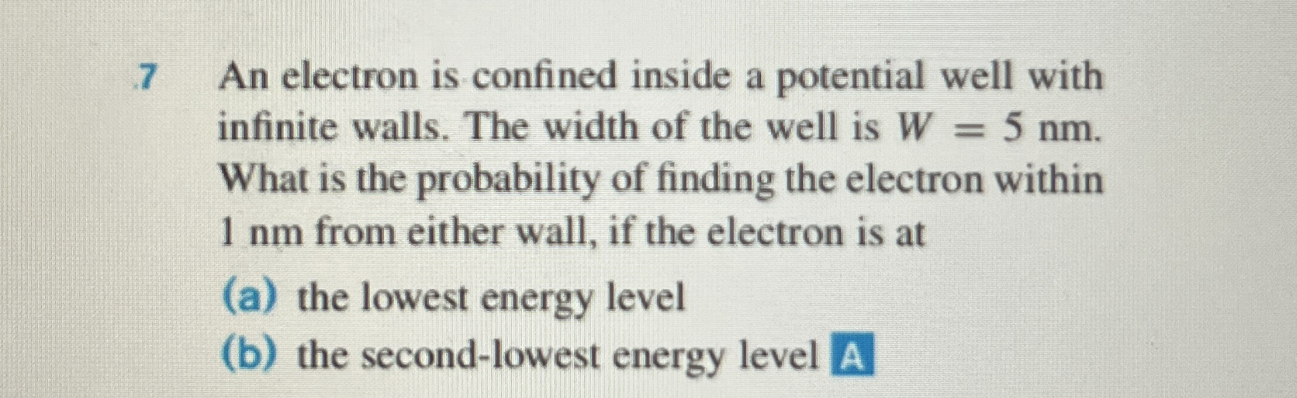 Solved 7 ﻿an Electron Is Confined Inside A Potential Well
