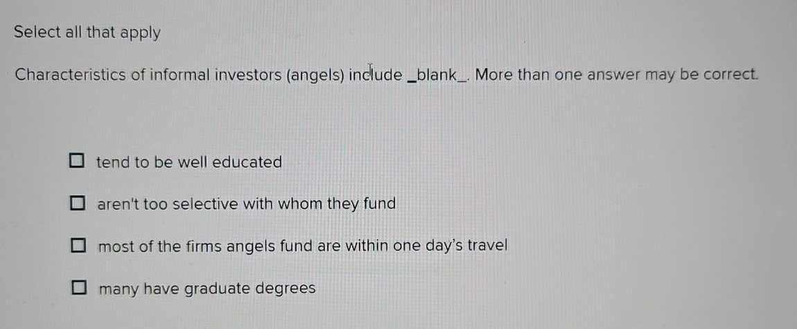 Solved Select all that applyCharacteristics of informal | Chegg.com
