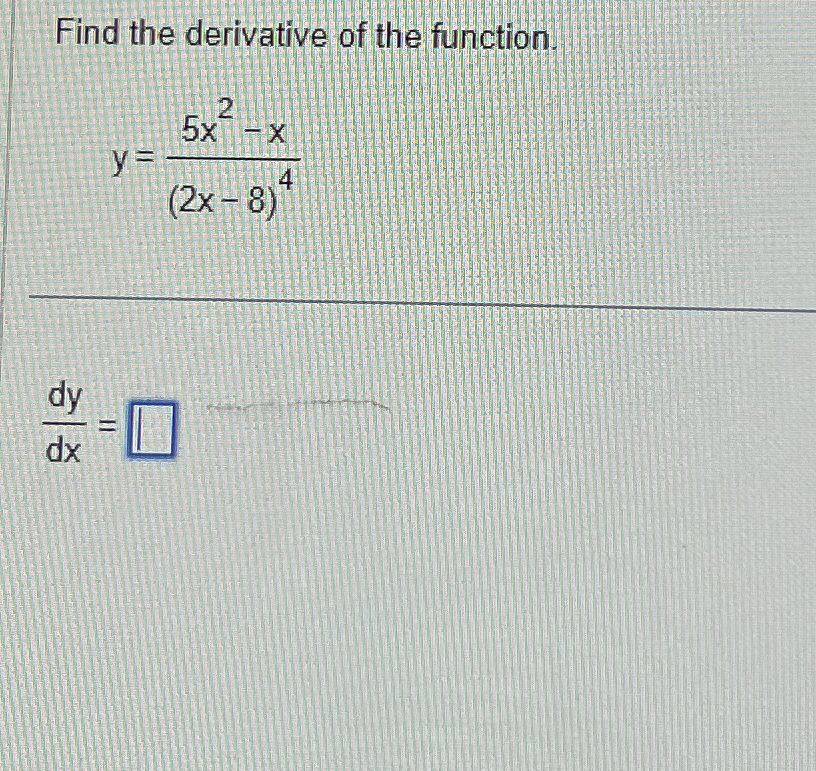 Solved Find the derivative of the | Chegg.com