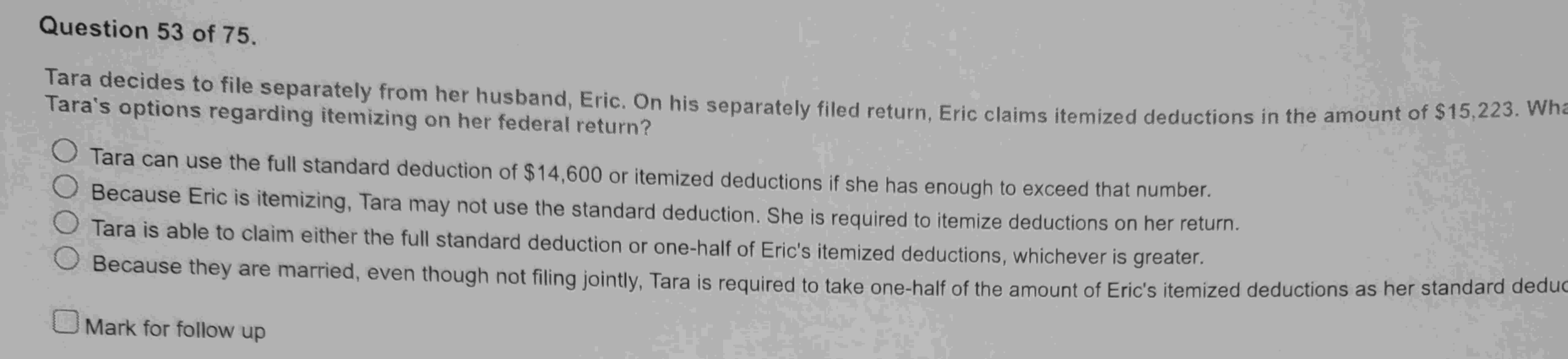 Solved Question 53 of 75.Tara decides to ﻿file separately | Chegg.com