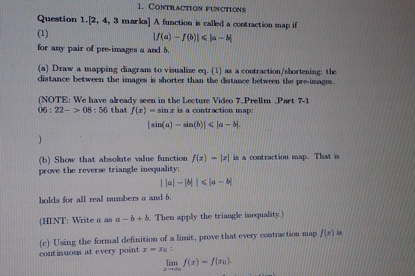 Solved 1. CONTRACTION FUNCTIONS Question 1. [2, 4, 3 marks] | Chegg.com