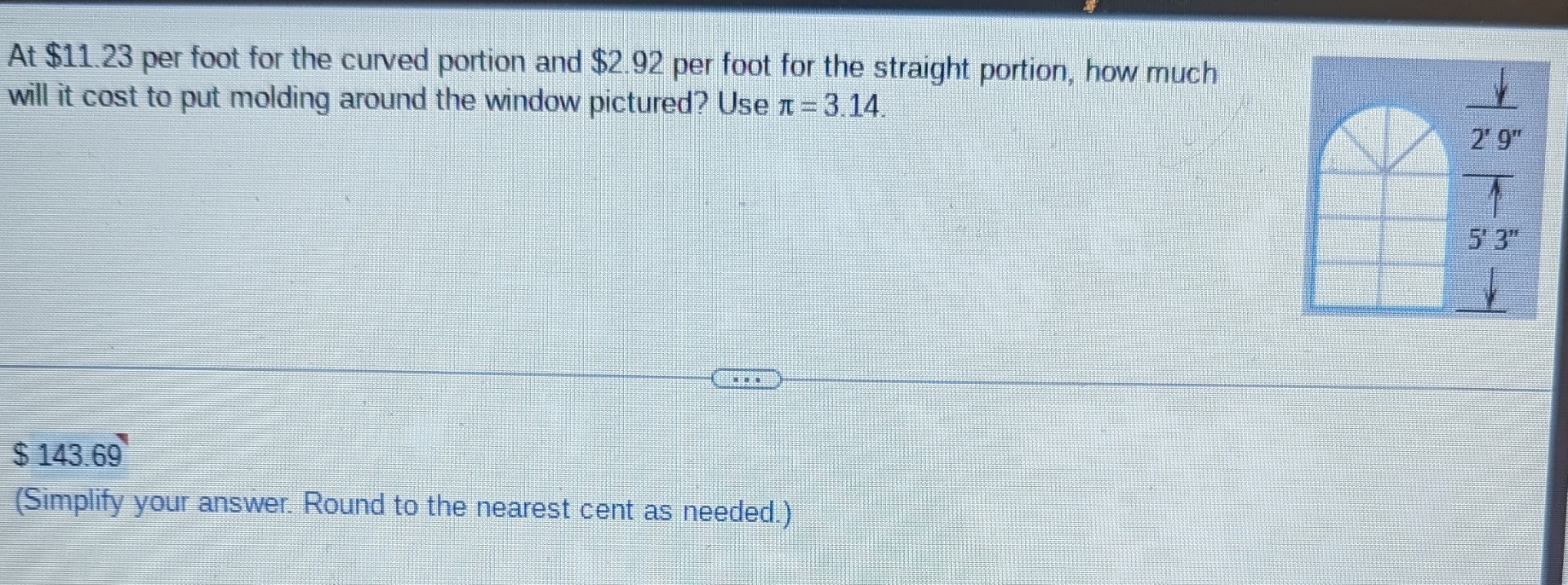 Solved At $11.23 per foot for the curved portion and $2.92 | Chegg.com Solved At $11.23 per foot for the curved portion and $2.92 | Chegg.com