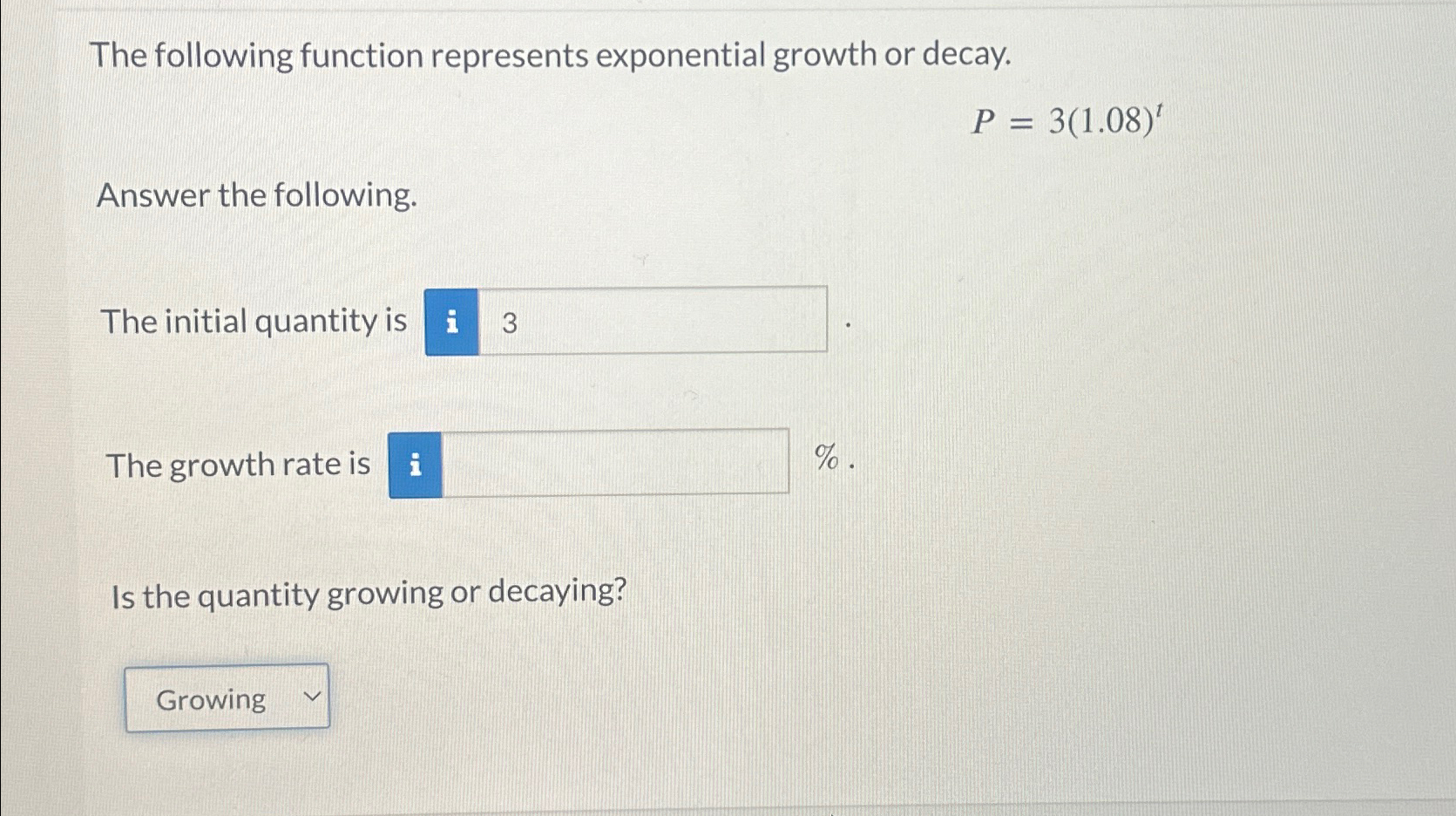 Solved The following function represents exponential growth | Chegg.com