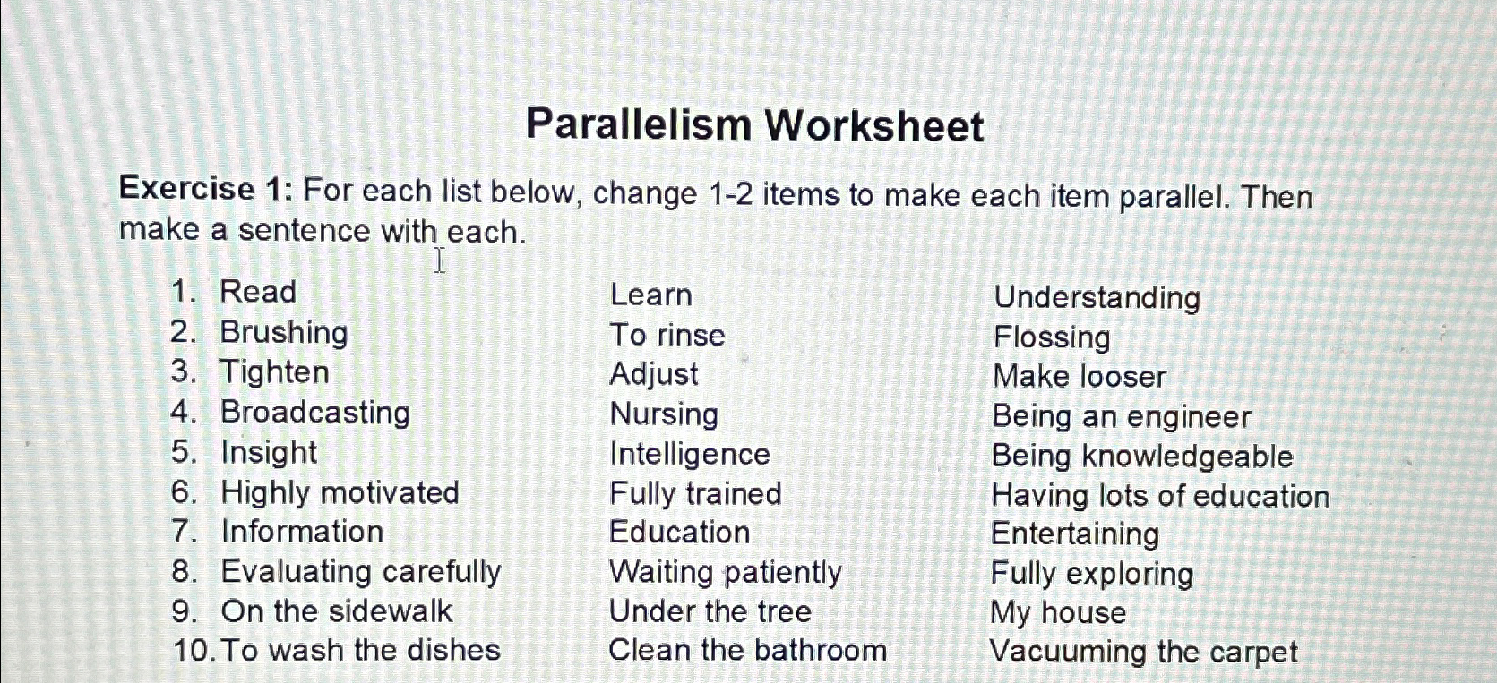 Solved Parallelism WorksheetExercise 1: For each list below, | Chegg.com