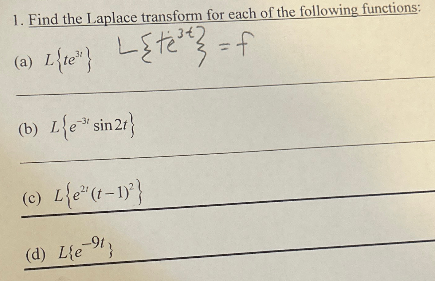Solved Find the Laplace transform for each of the following | Chegg.com