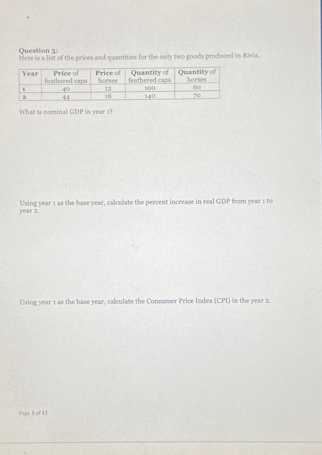 Solved Question 3:Here is a list of the prices and | Chegg.com