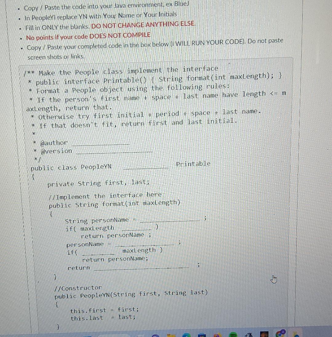 Solved - Copy I Paste the code into your Java environment, | Chegg.com