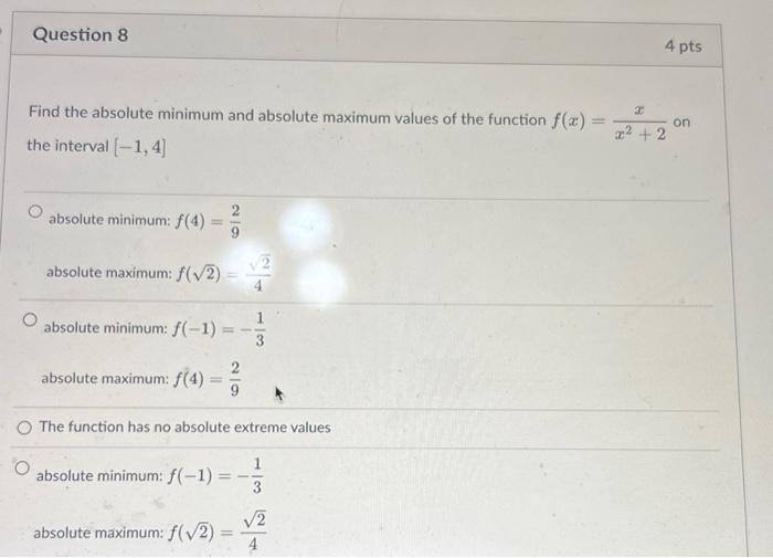 Solved Find the absolute minimum and absolute maximum values | Chegg.com