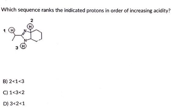Solved Which sequence ranks the indicated protons in order | Chegg.com