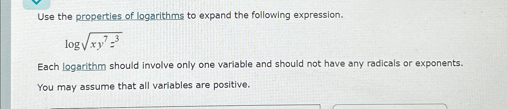 Solved Use the properties of logarithms to expand the | Chegg.com