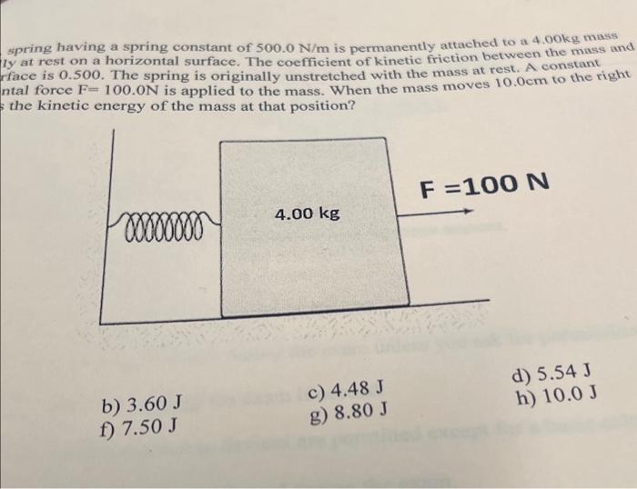 Solved a spring having a spring constant of 500.0 N/m is | Chegg.com