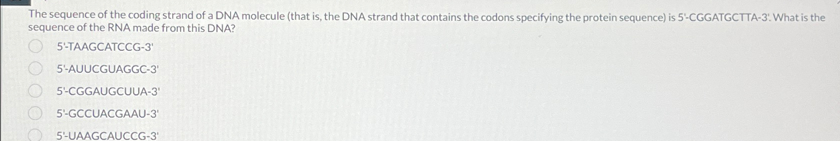 Solved The sequence of the coding strand of a DNA molecule | Chegg.com