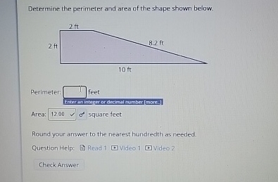 Solved Determine the perimeter and area of the shape shown | Chegg.com