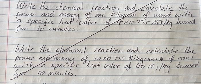 Solved Write the chemical reaction and Calcolate the power | Chegg.com