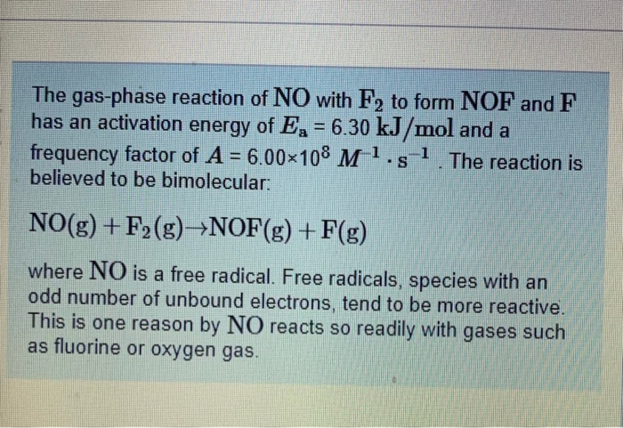 Solved The gas-phase reaction of NO with F2 to form NOF and | Chegg.com