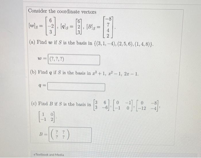Solved Consider the coordinate vectors | Chegg.com
