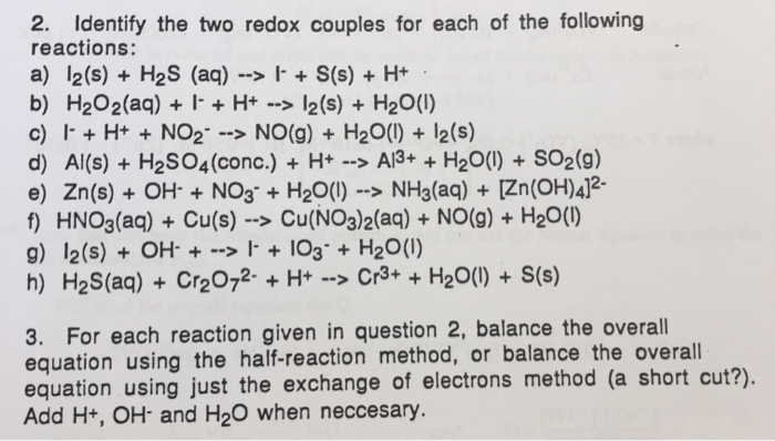 Solved 2. Identify the two redox couples for each of the | Chegg.com