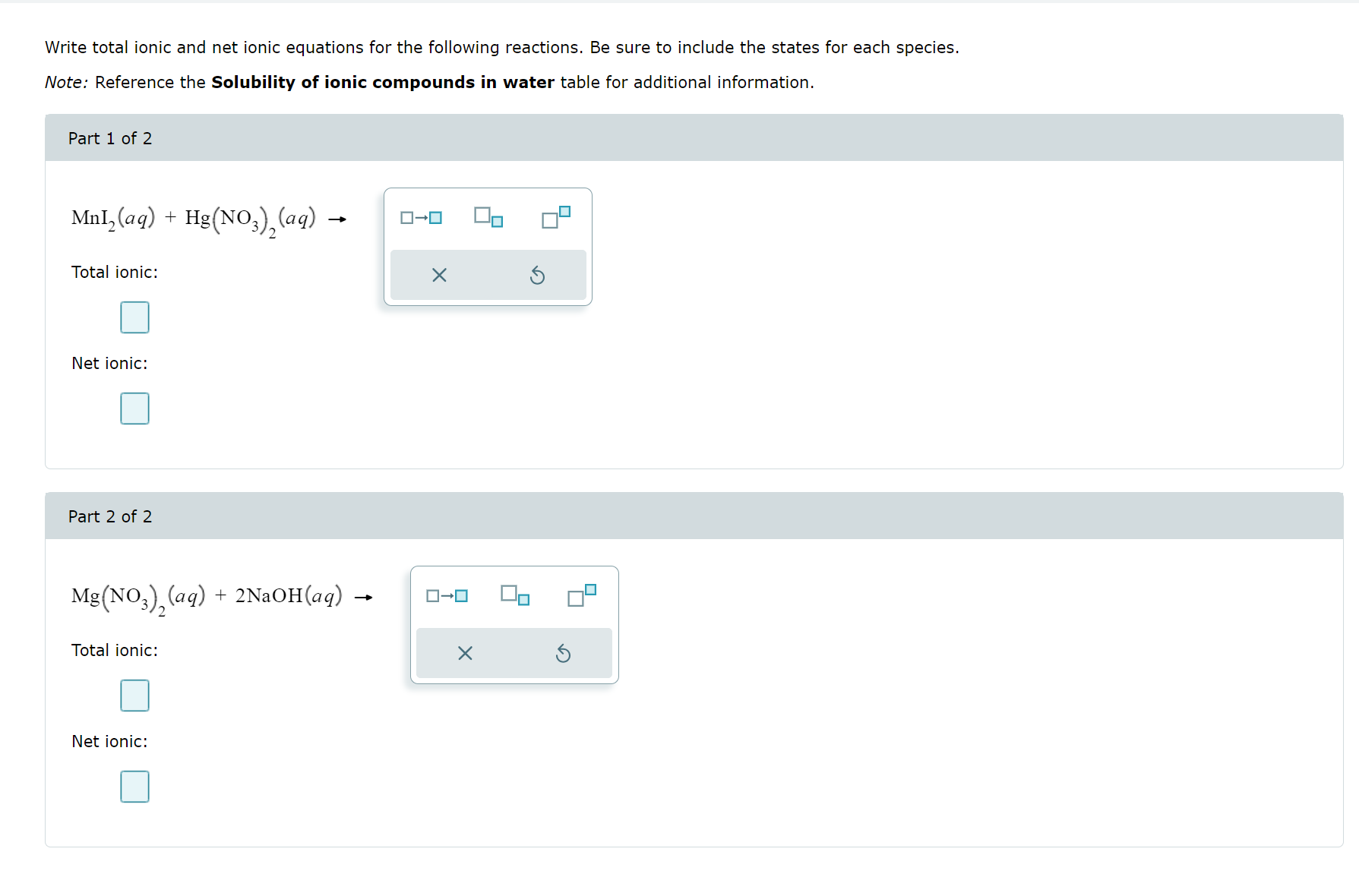 Solved Write total ionic and net ionic equations for the | Chegg.com