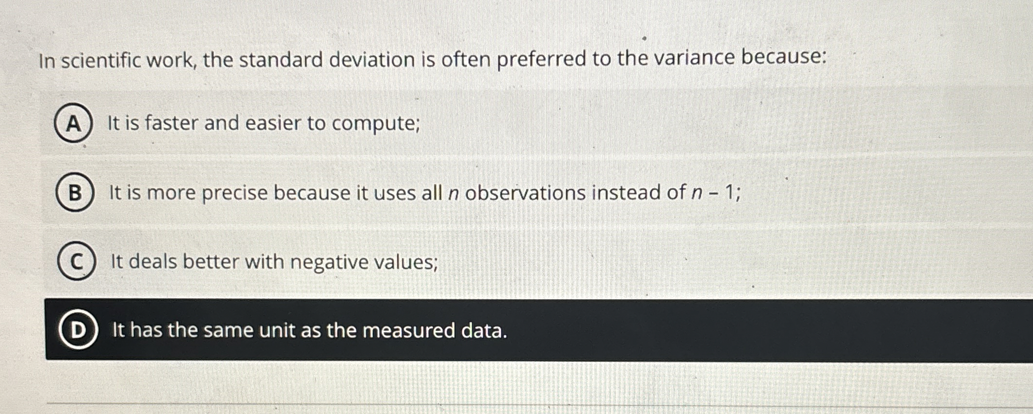 In scientific work, the standard deviation is often | Chegg.com