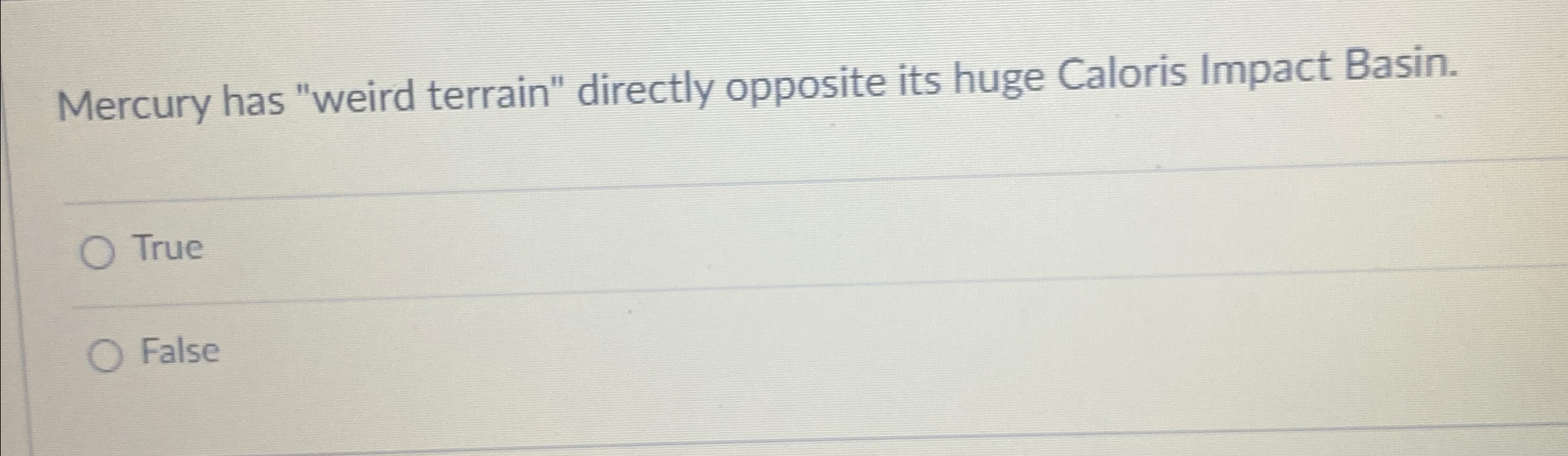 Solved Mercury has "weird terrain" directly opposite its | Chegg.com