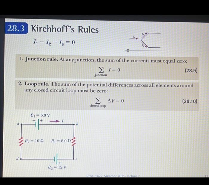 Solved .3 Kirchhoff's Rules I1−I2−I3=0 1. Junction rule. At | Chegg.com
