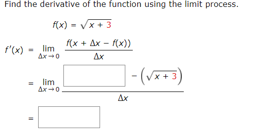 Solved Find the derivative of the function using the limit | Chegg.com